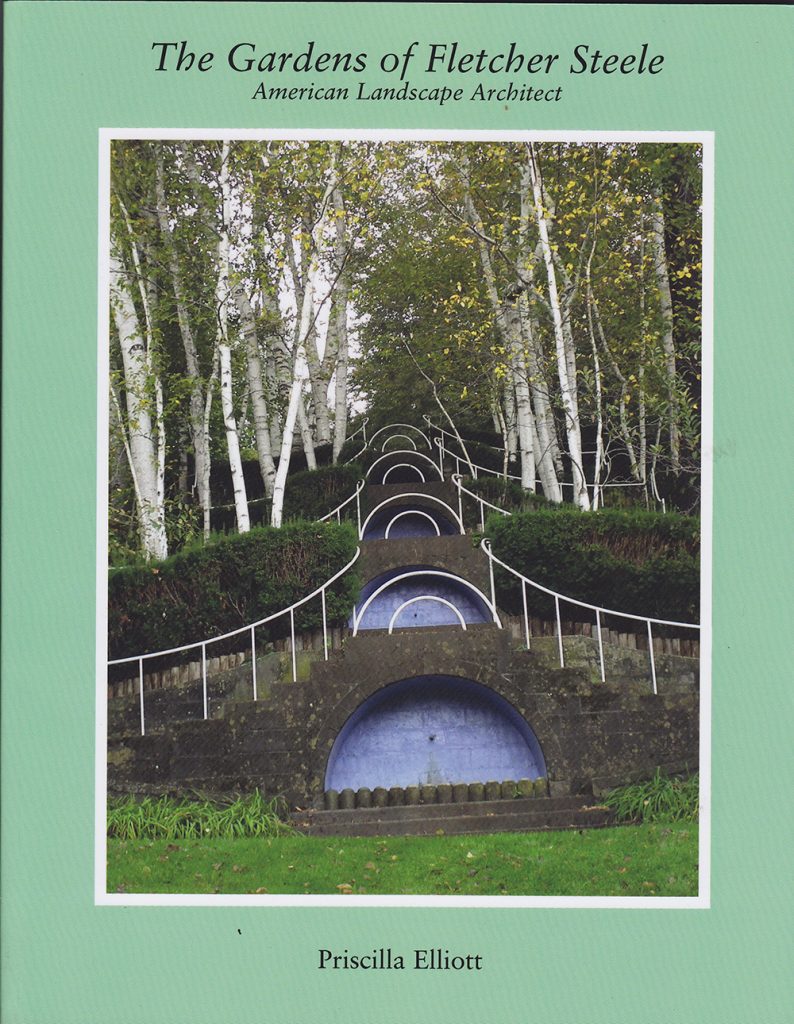 The Gardens of Fletcher Steele, Priscilla Elliott – book review by Tom ...